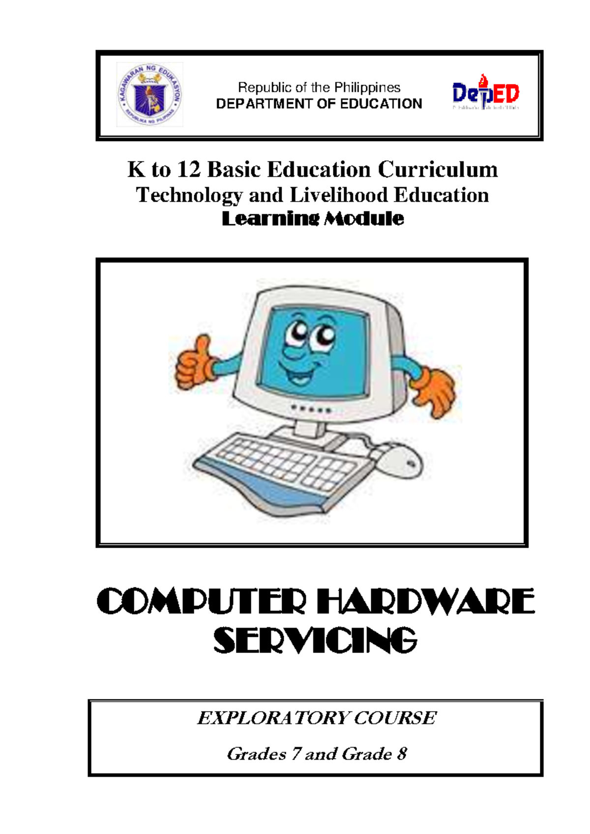 K to 12 pc hardware servicing learning module - K to 12 Basic Education ...