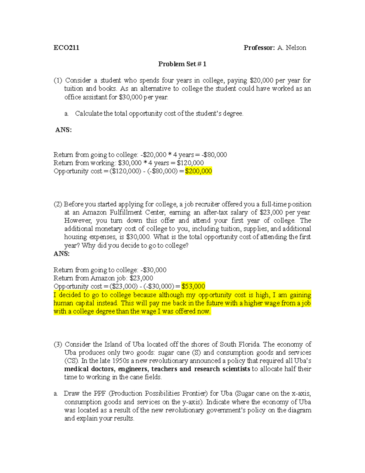 ECO 211 Problem Set # 1 .docx - Google Docs - ECO211 Professor: A. Nelson Problem Set # 1 (1 ...