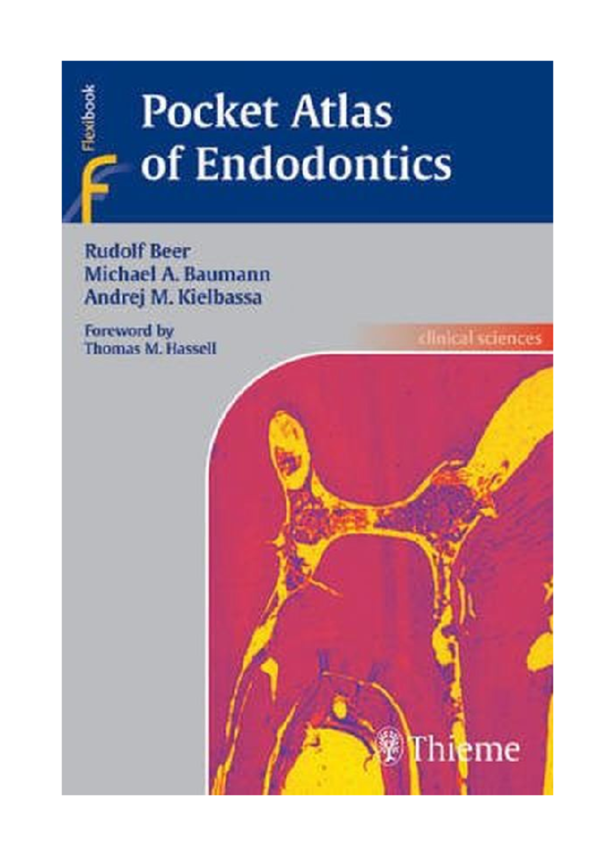 Pocket Atlas of Endodontics ( PDFDrive ) - Beer, Pocket Atlas of ...