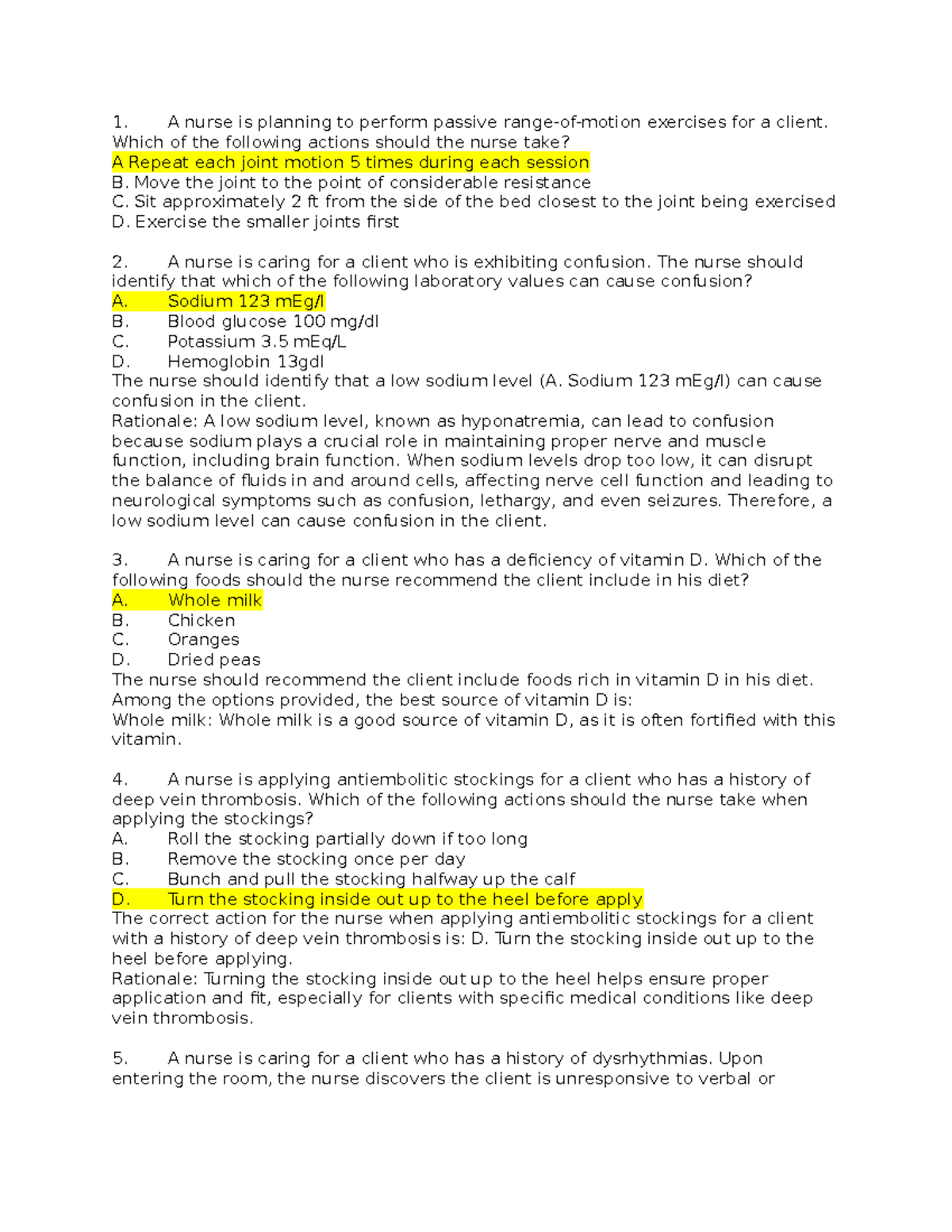 ATI - Set 1 - ATI Fundamentals - A nurse is planning to perform passive ...