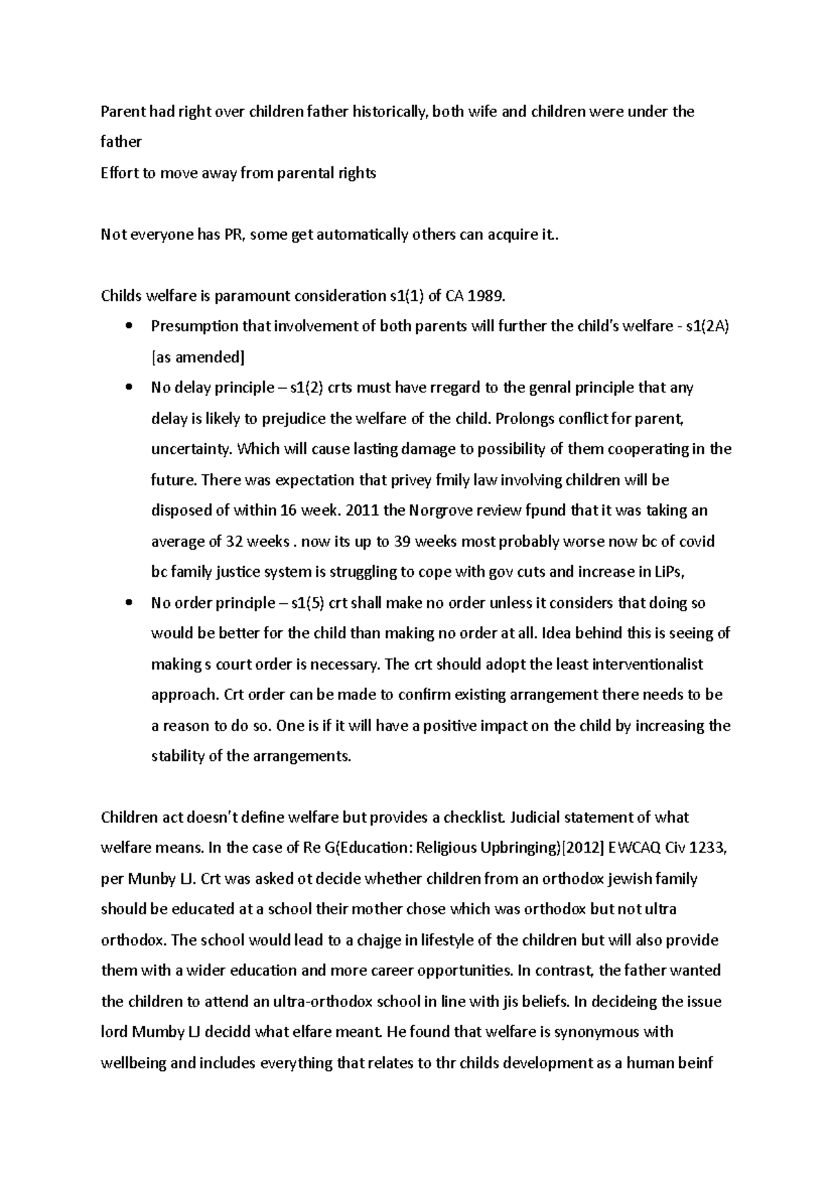 The welfare principle notes - Parent had right over children father ...