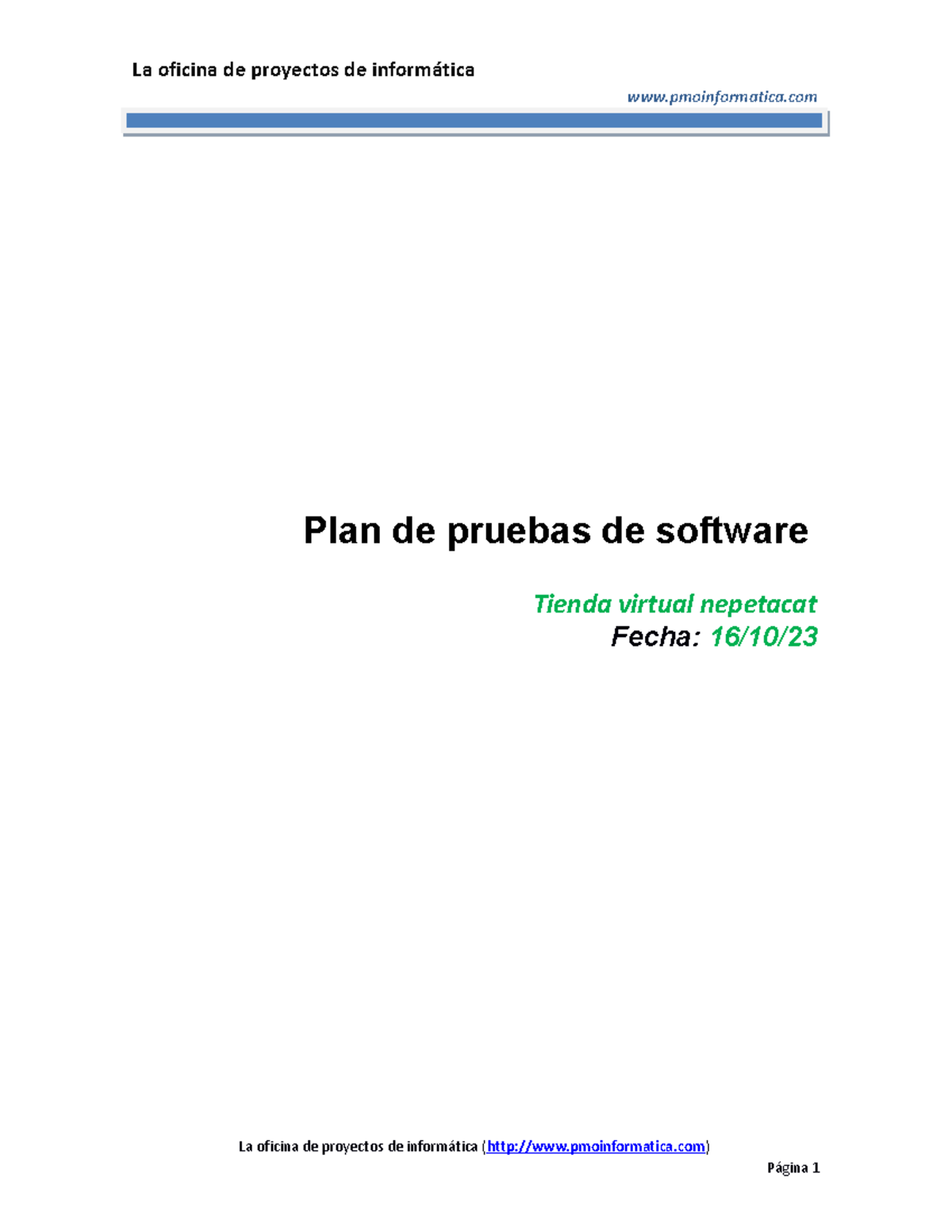 Plantilla plan de pruebas - pmoinformatica Plan de pruebas de software ...