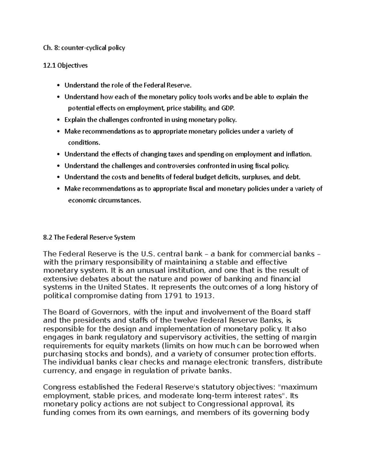 Federal reserve and monetary policy notes - Ch. 8: counter-cyclical ...