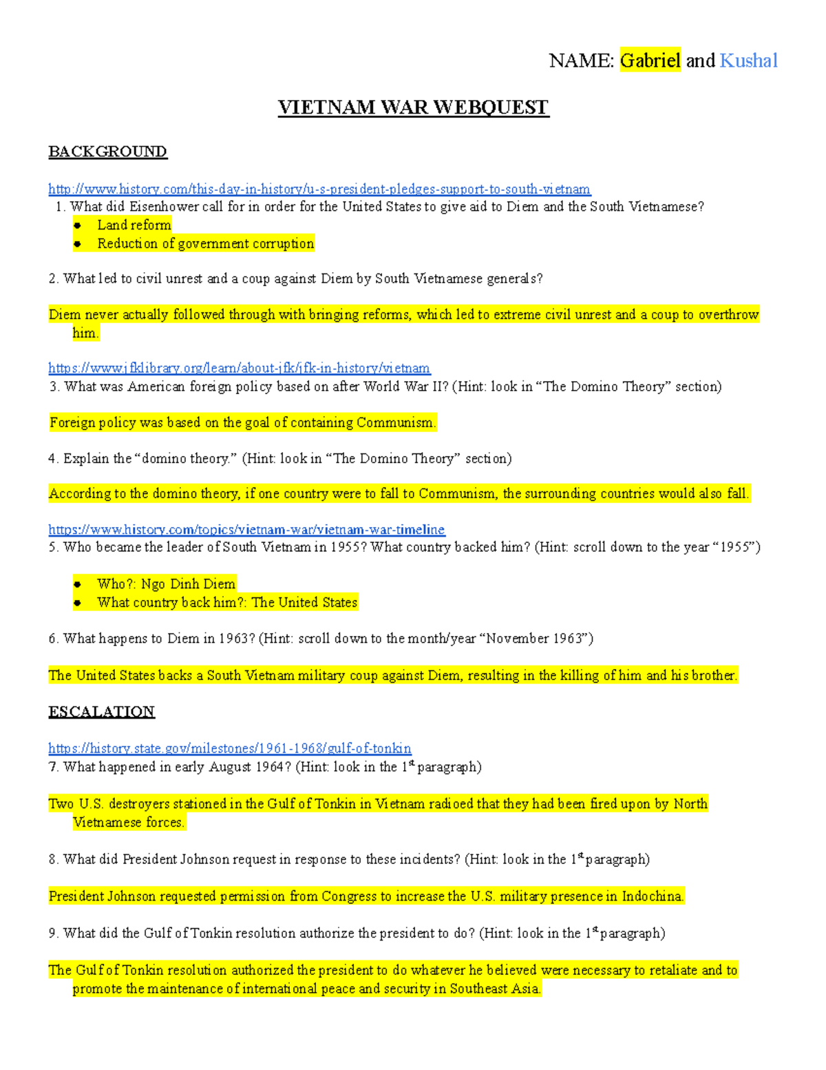 Copy of Vietnam Webquest - NAME: Gabriel and Kushal VIETNAM WAR ...