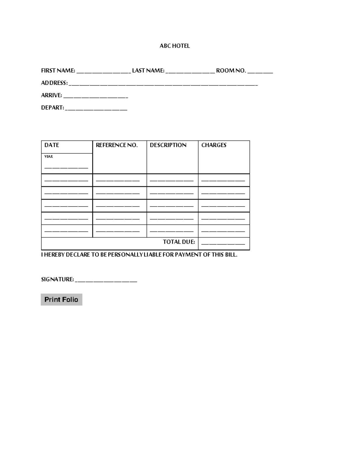 Guest Folio FORM - ABC HOTEL FIRST NAME: _____________________ LAST ...