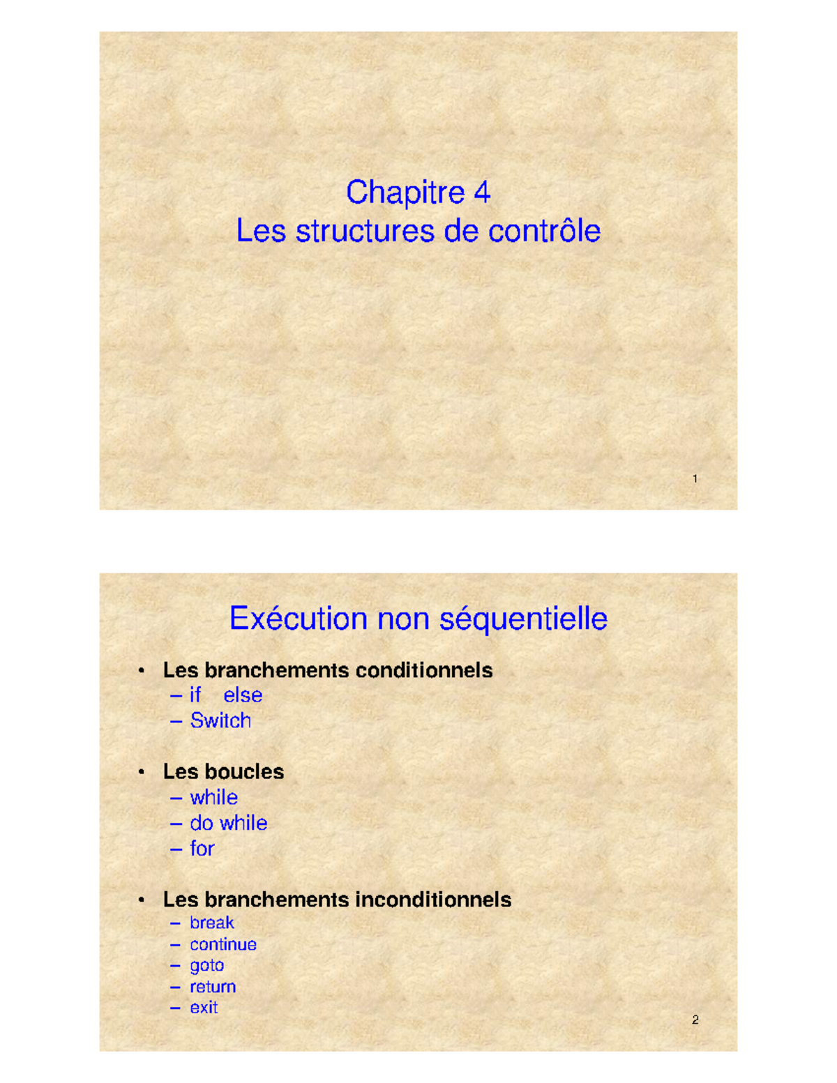 Les structures de contrôle - 1 Chapitre 4 Les structures de contrôle ...