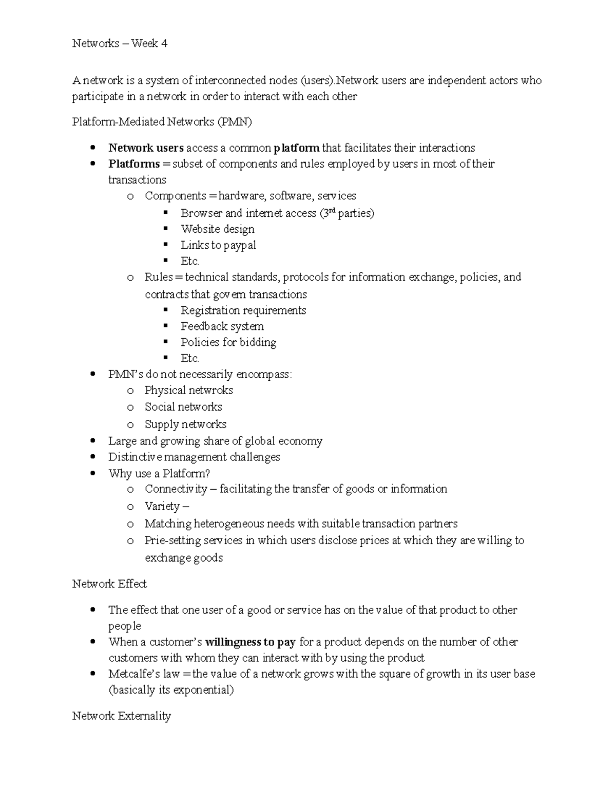 Week 4 - Networks - Networks Week 4 A network is a system of ...