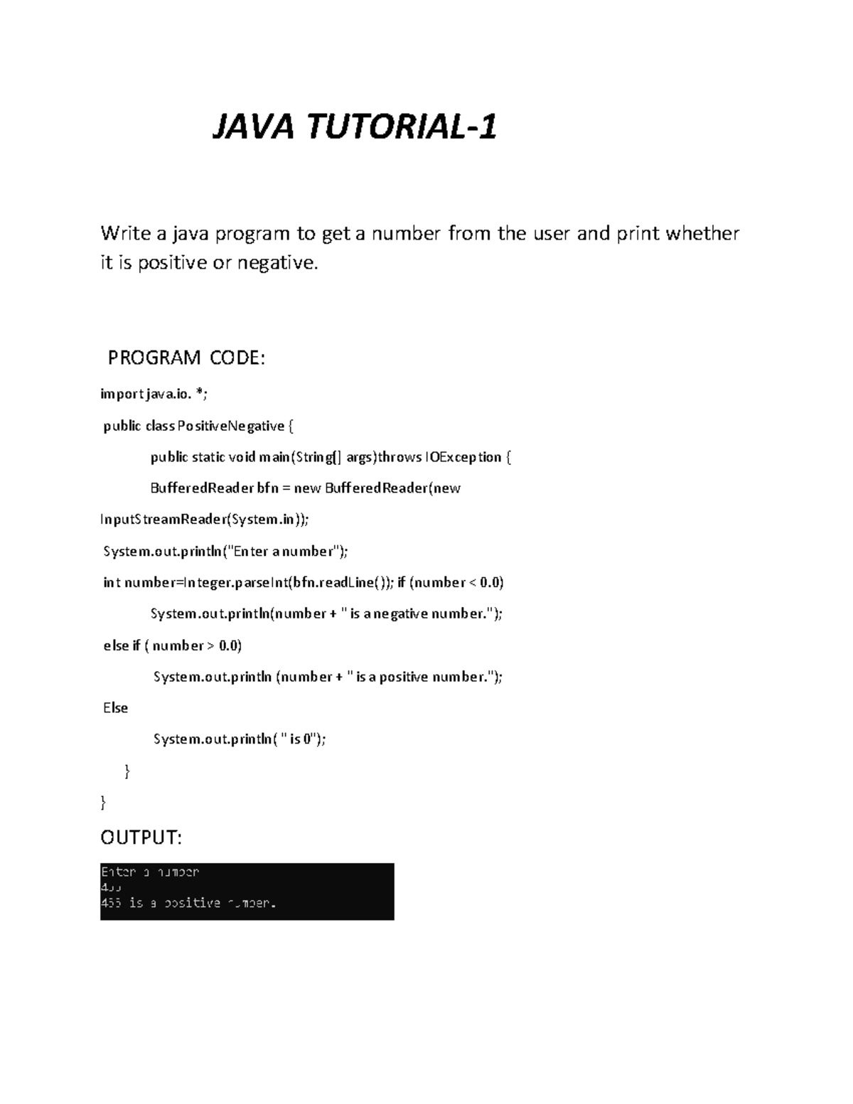 Java1 - JAVA TUTORIAL- Write a java program to get a number from the user and print whether it ...