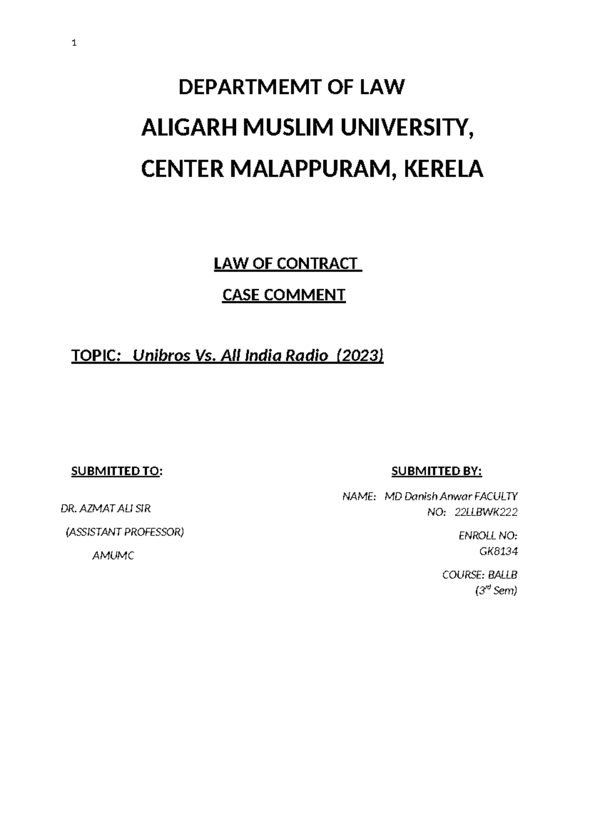 Contract assignment - DEPARTMEMT OF LAW ALIGARH MUSLIM UNIVERSITY, CENTER MALAPPURAM, KERELA LAW ...