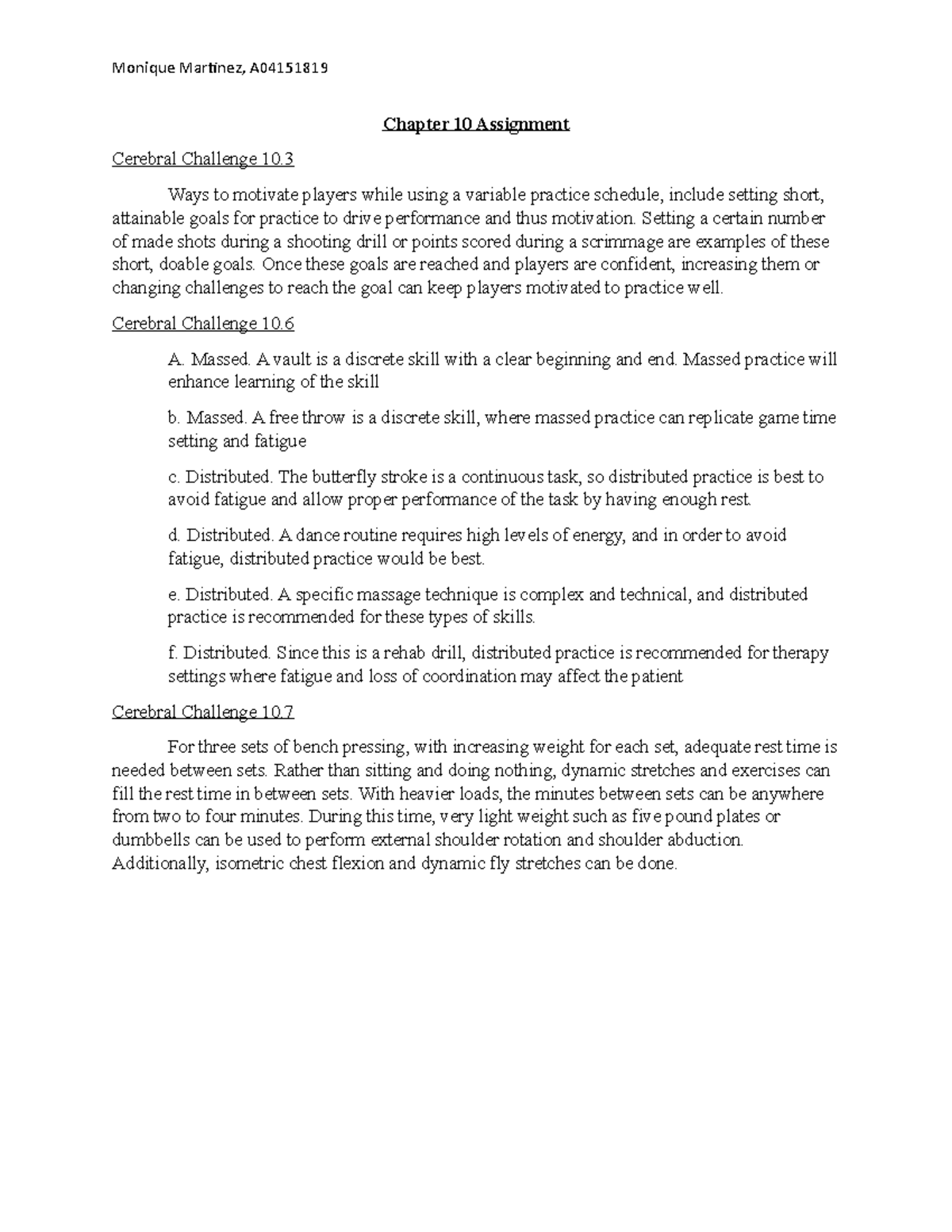Chapter 10 Assignment - Cerebral Challenge 10.3, 10.6, and 10.7 ...