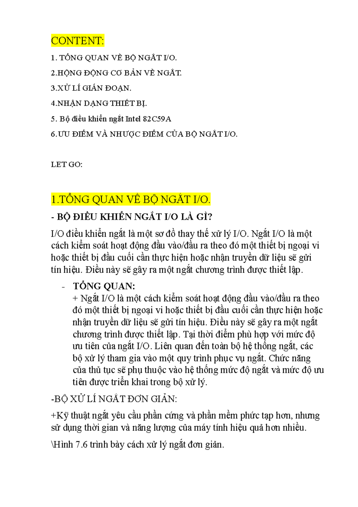 Thuyết trình CEA1 - hyuy - CONTENT: TỔNG QUAN VỀ BỘ NGẮT I/O. 2ỘNG ĐỘNG ...