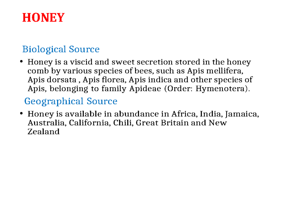 Cognosy carbohydrates - HONEY Biological Source • Honey is a viscid and ...