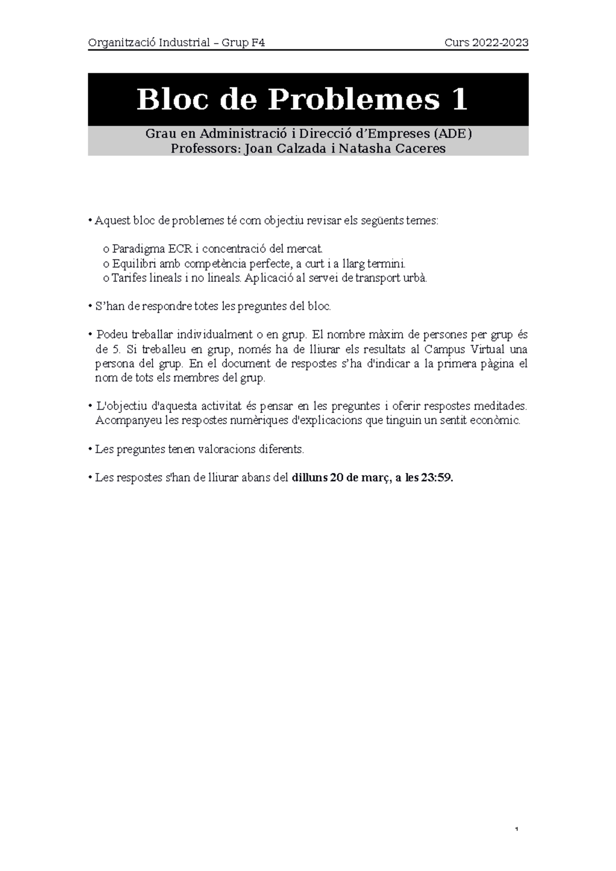 Bloc de Problemes 1 - Preguntas resueltas de bloque de problemas I - Bloc de Problemes 1 Grau en ...