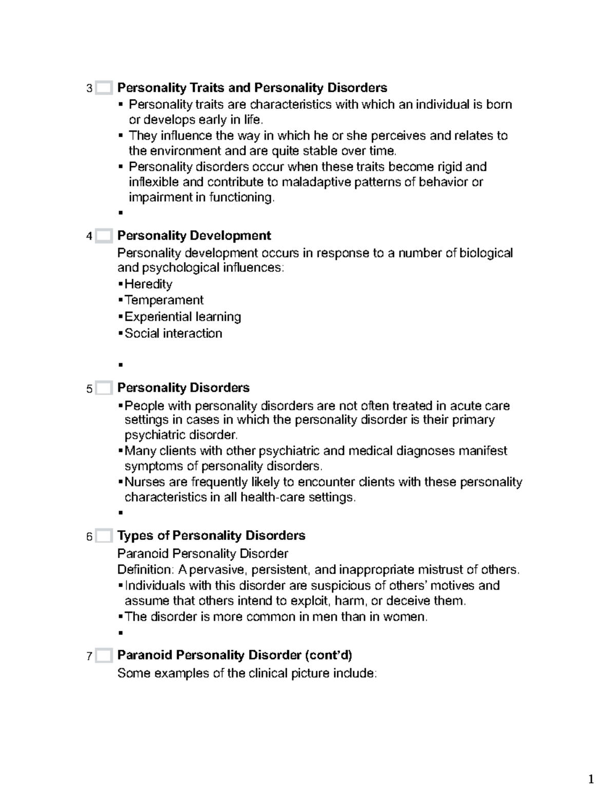 Personality Disorders - § They influence the way in which he or she ...