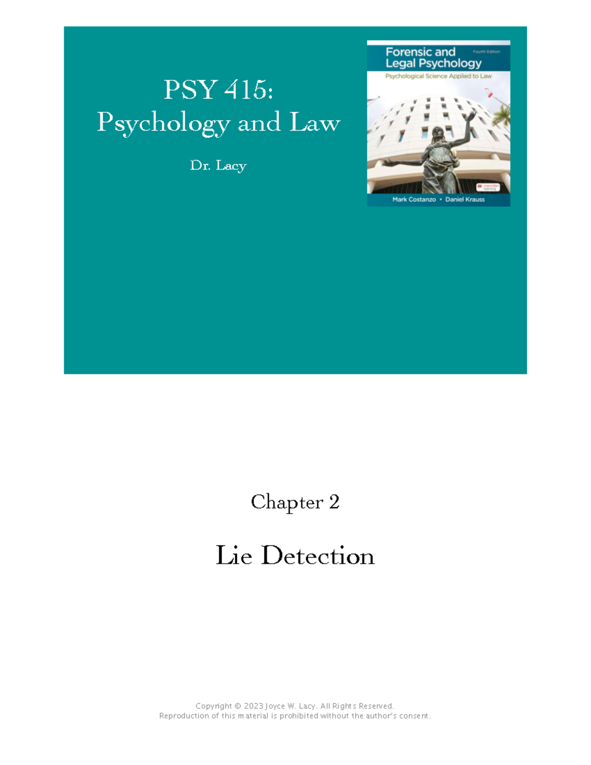 PSY 415 Ch2 Lie Detection - PSY 415: Psychology and Law Dr. Lacy Chapter 2 Lie Detection ...