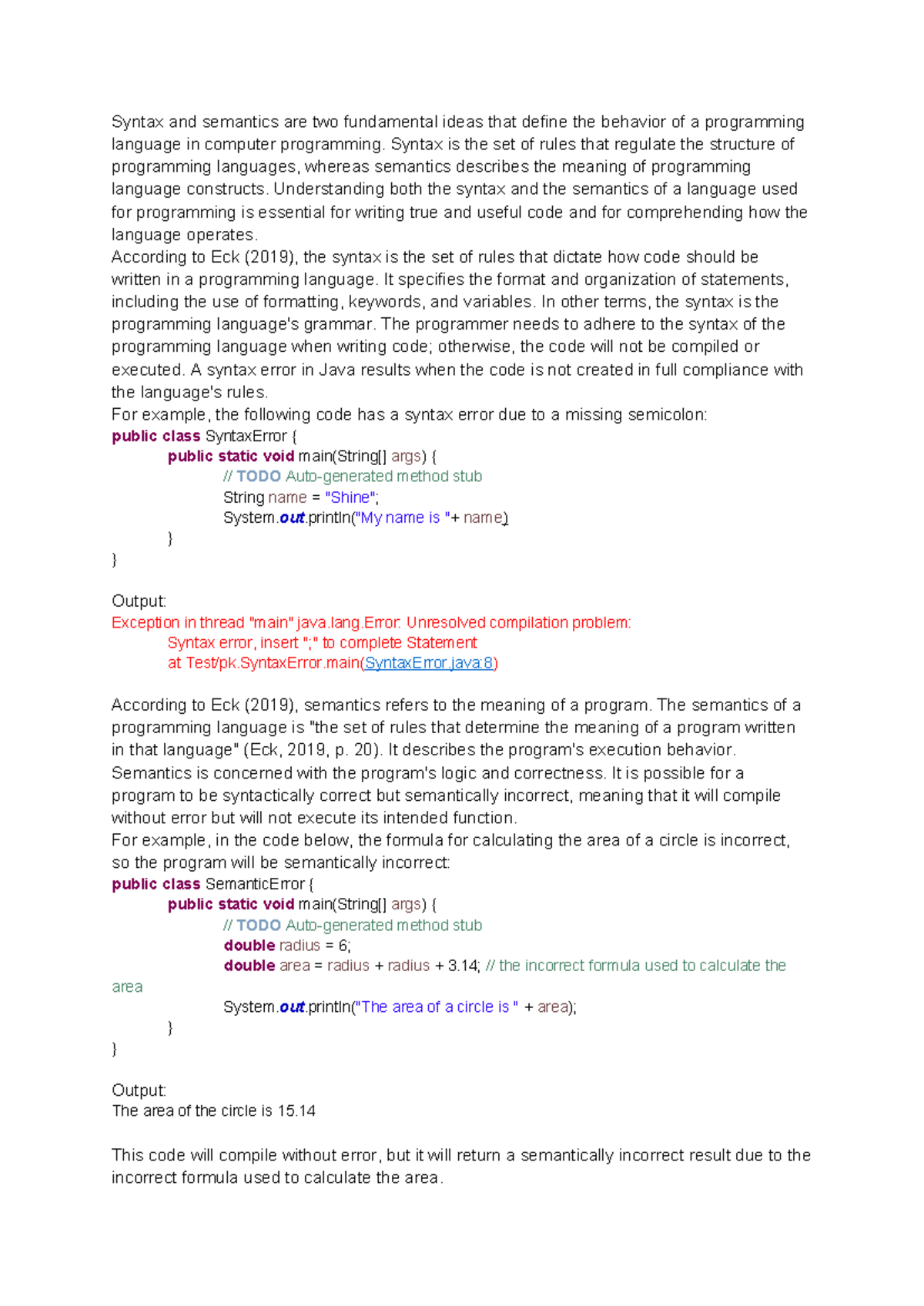 Discussion Forum Unit 1 - Week 1 - Syntax and semantics are two fundamental ideas that define ...