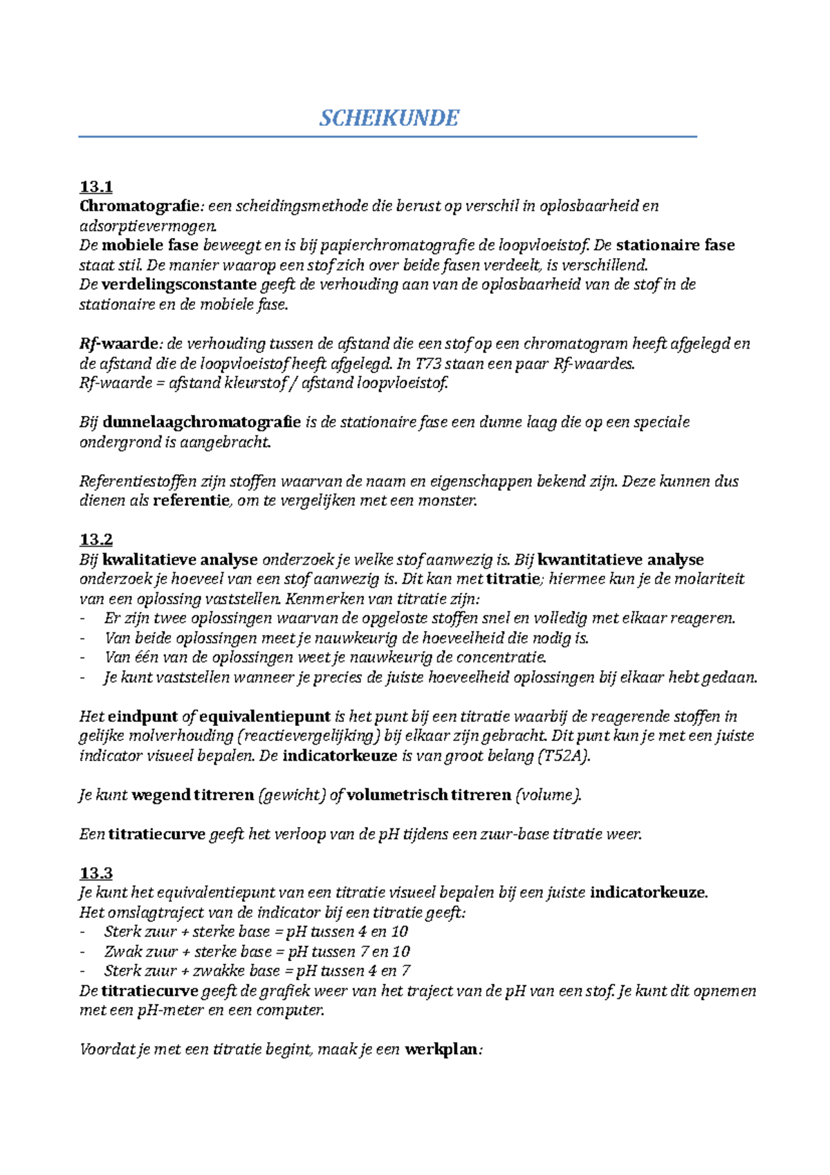 Samenvatting (10) - SCHEIKUNDE 13. Chromatografie: een ...