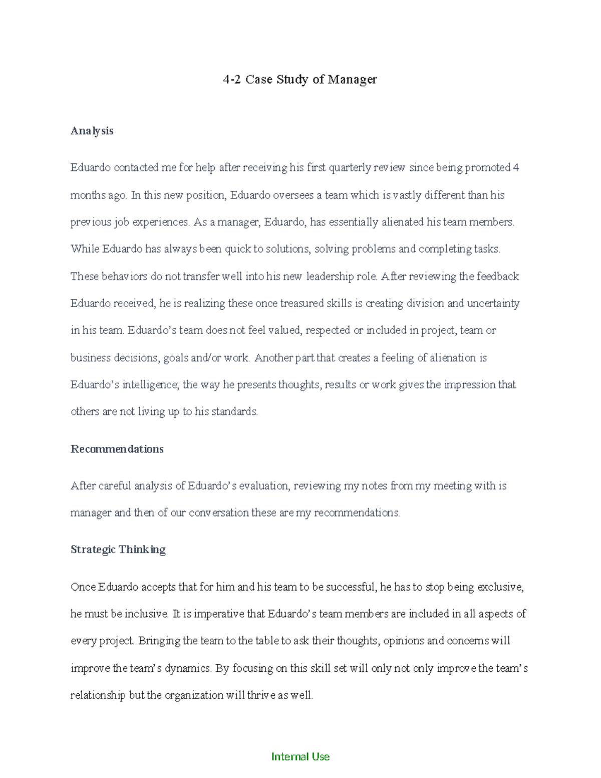 4-2 Case Study Manager Eduardo BB - 4-2 Case Study of Manager Analysis Eduardo contacted me for ...