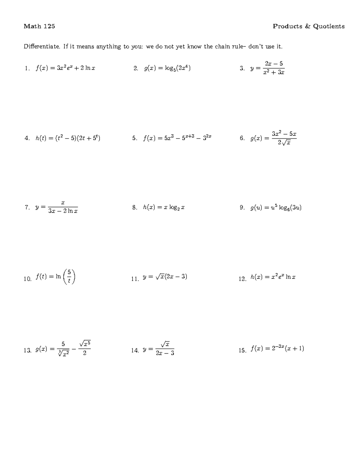 Productquotient - Math 125 Products & Quotients Differentiate. If it ...