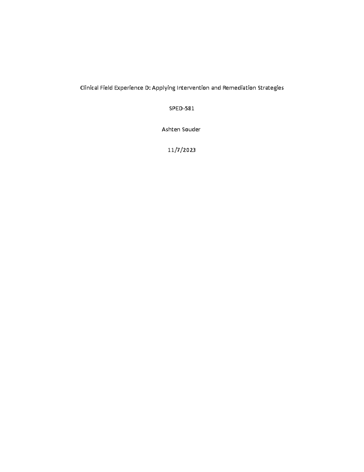 Clinical Field Experience D Applying Intervention and Remedi - I ...