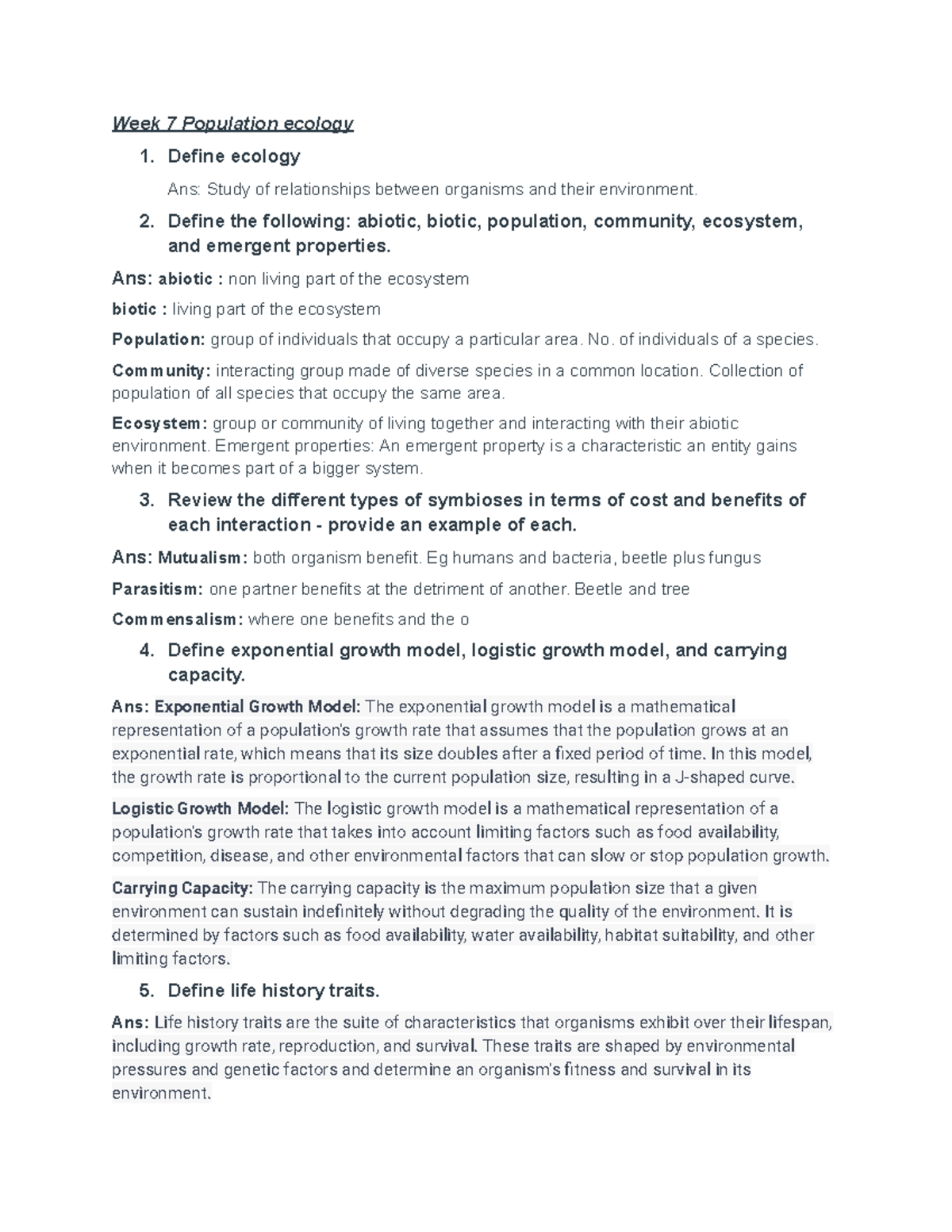 Bio learning objectives after week 7 - Week 7 Population ecology 1. Define ecology Ans: Study of ...