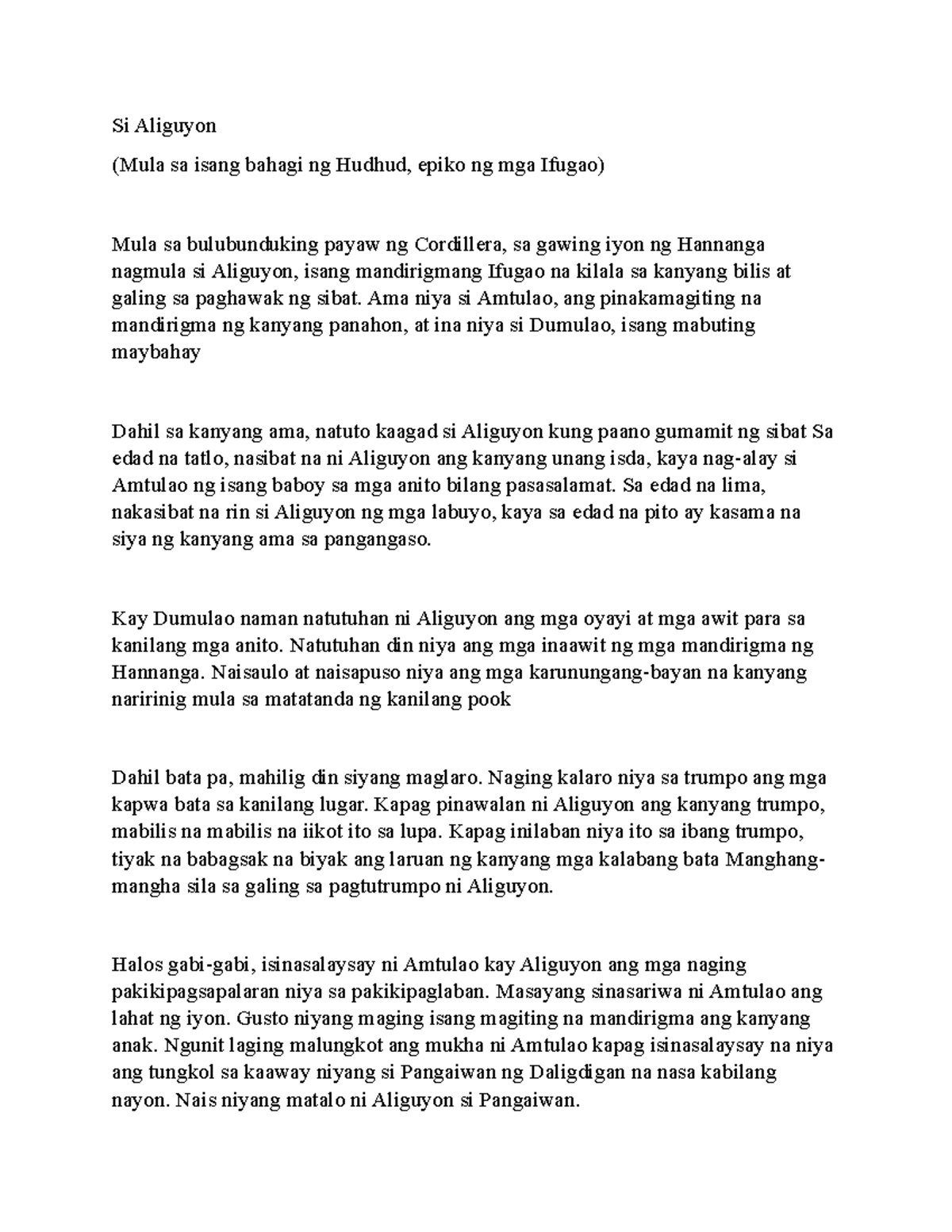 SI- Aliguyon - Si Aliguyon (Mula sa isang bahagi ng Hudhud, epiko ng ...