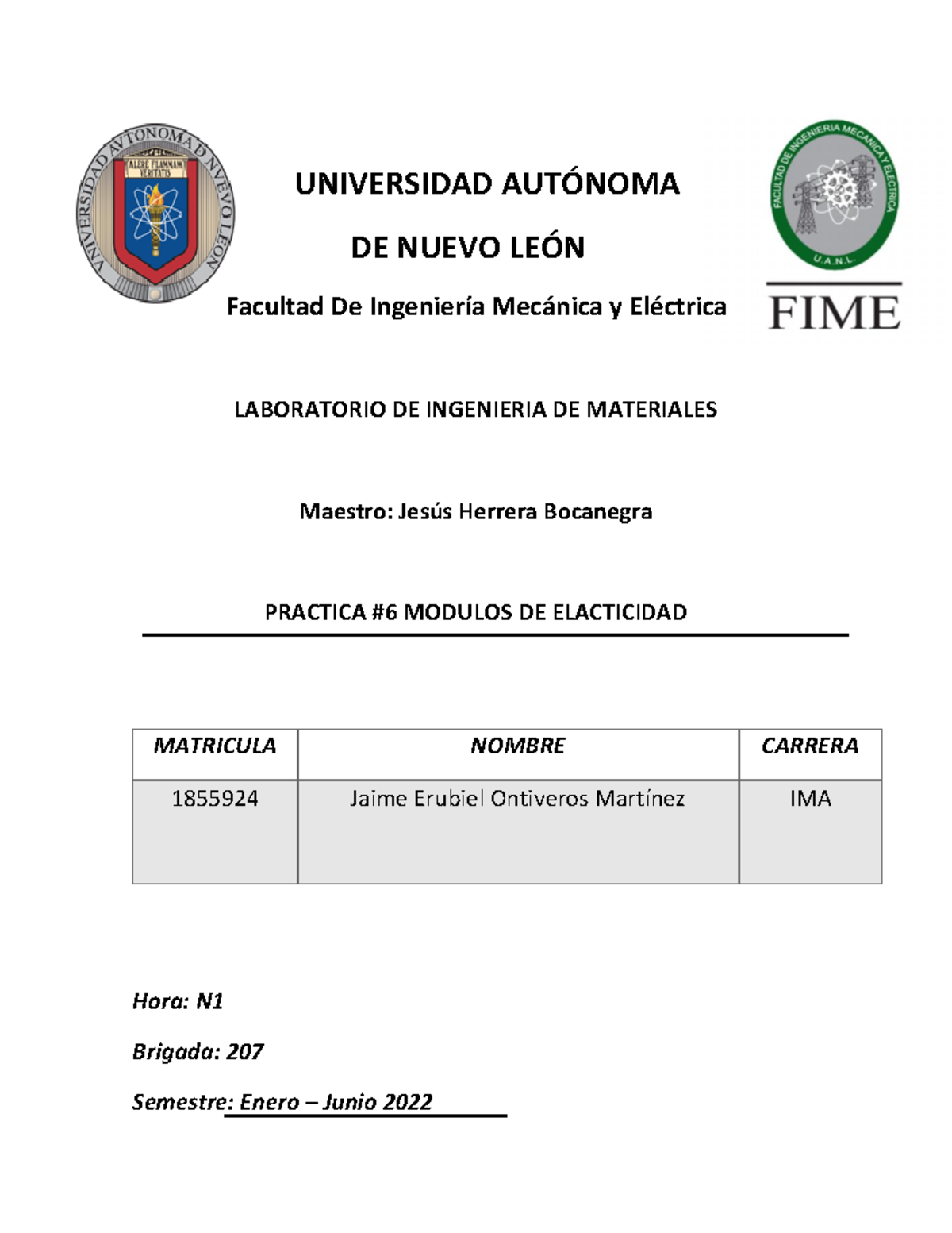 Practica #6 - UNIVERSIDAD AUT”NOMA DE NUEVO LE”N Facultad De IngenierÌa Mec·nica y ElÈctrica ...