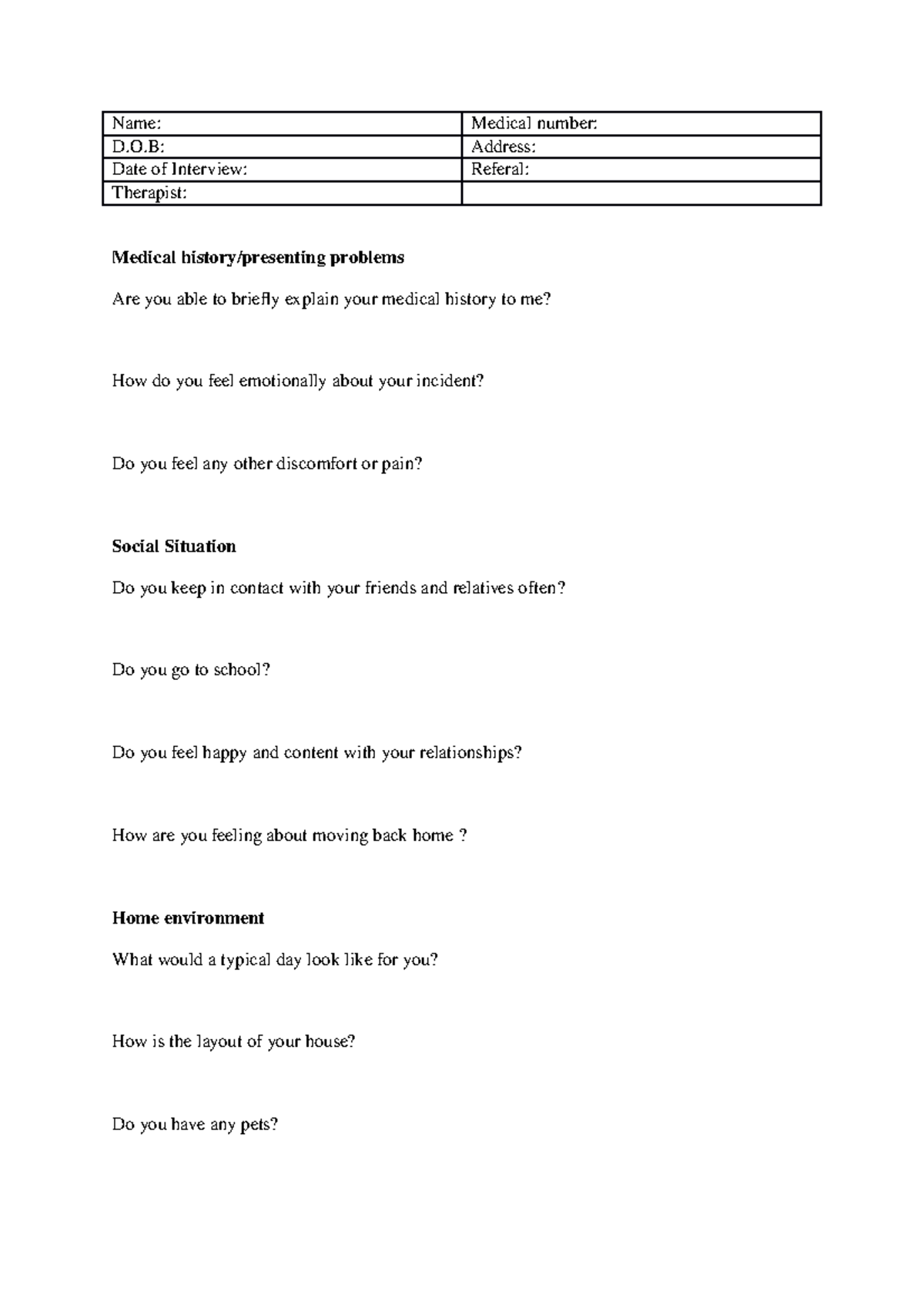 OTP1 initial interview - Name:D.O: Medical number:Address: Date of ...
