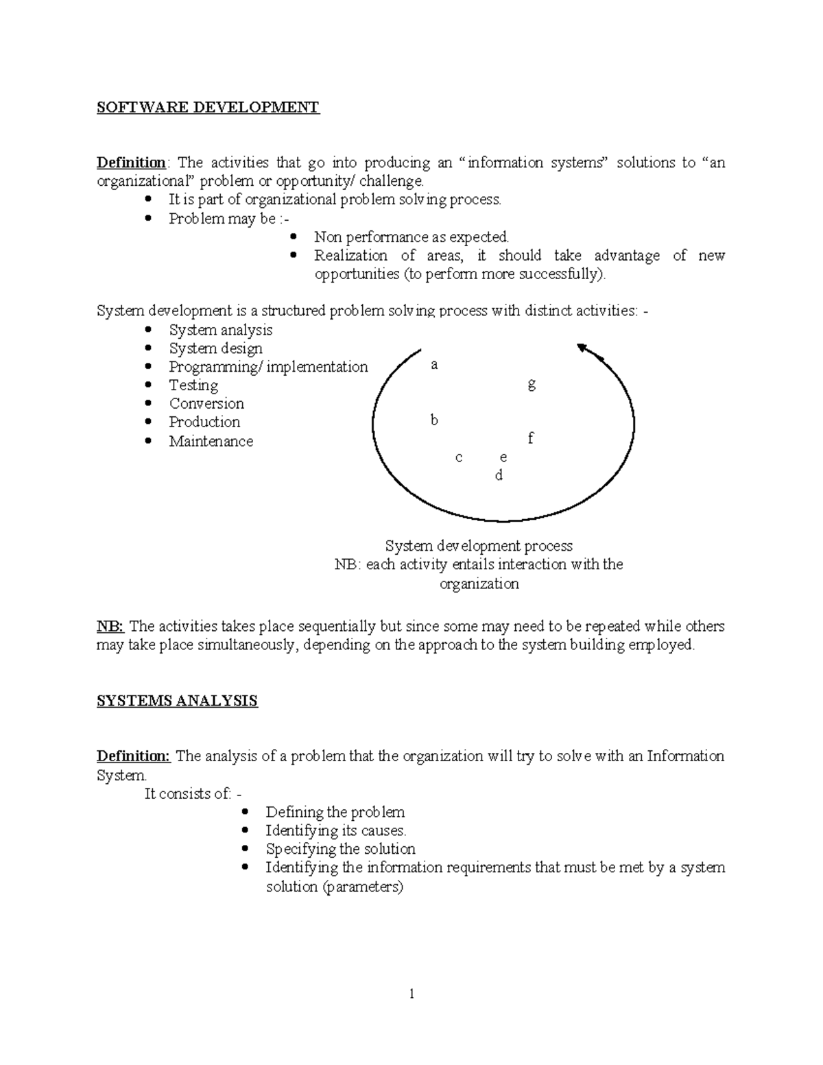 SDLC Notes - SOFTWARE DEVELOPMENT Definition: The activities that go ...