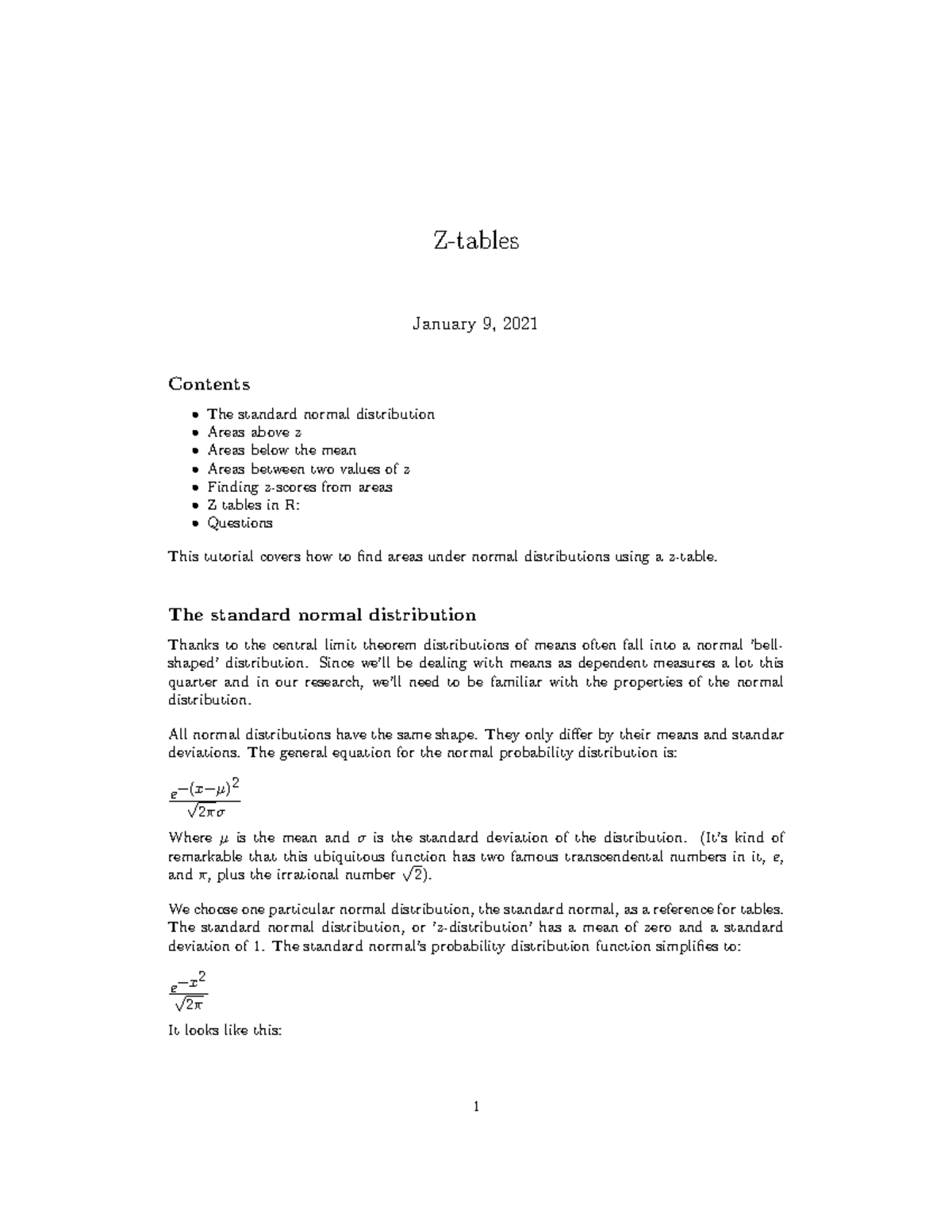 Z table tutorial - Z-tables January 9, 2021 Contents The standard ...