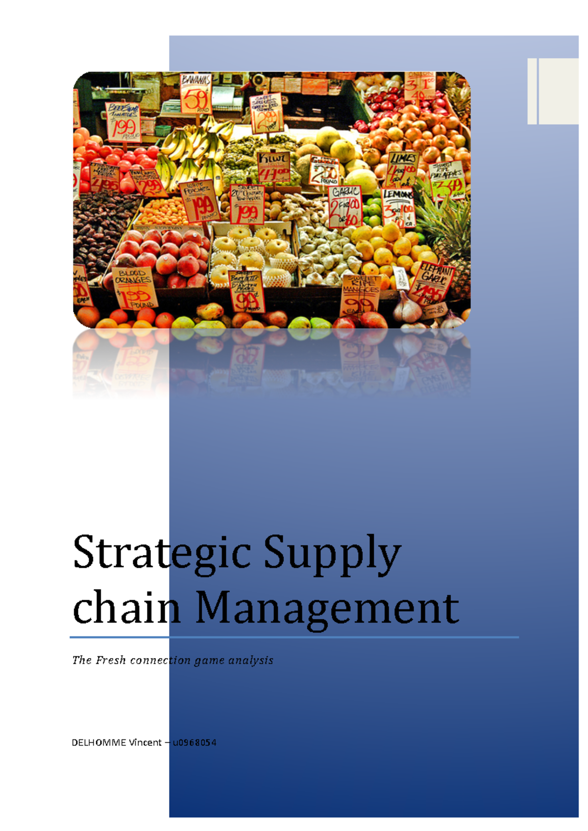 362520315 fresh connection game pdf - Strategic Supply chain Management ...