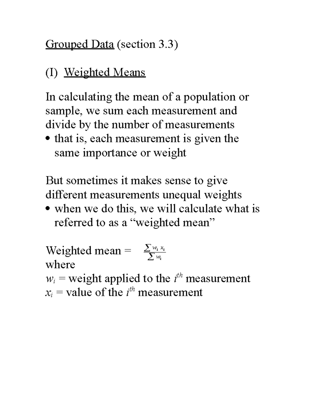 Section 3 - r1ddedw - Grouped Data (section 3) (I) Weighted Means In ...