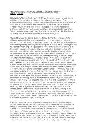 Sample Boulevard essay 2 - Norma Desmond is responsible for the ...