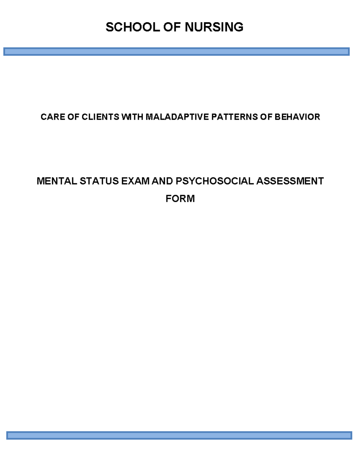 Thursday Group- MSE FORM - CARE OF CLIENTS WITH MALADAPTIVE PATTERNS OF ...