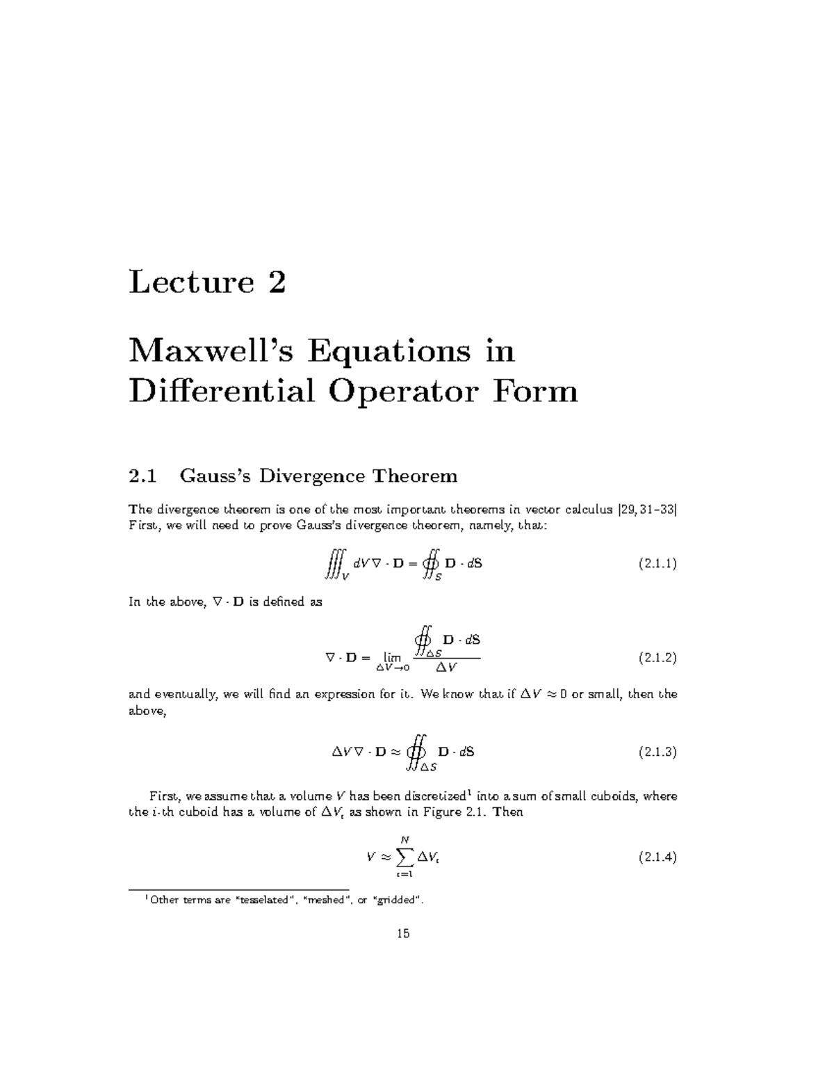 Lecture 2 Notes - Lecture 2 Maxwell’s Equations in Differential ...