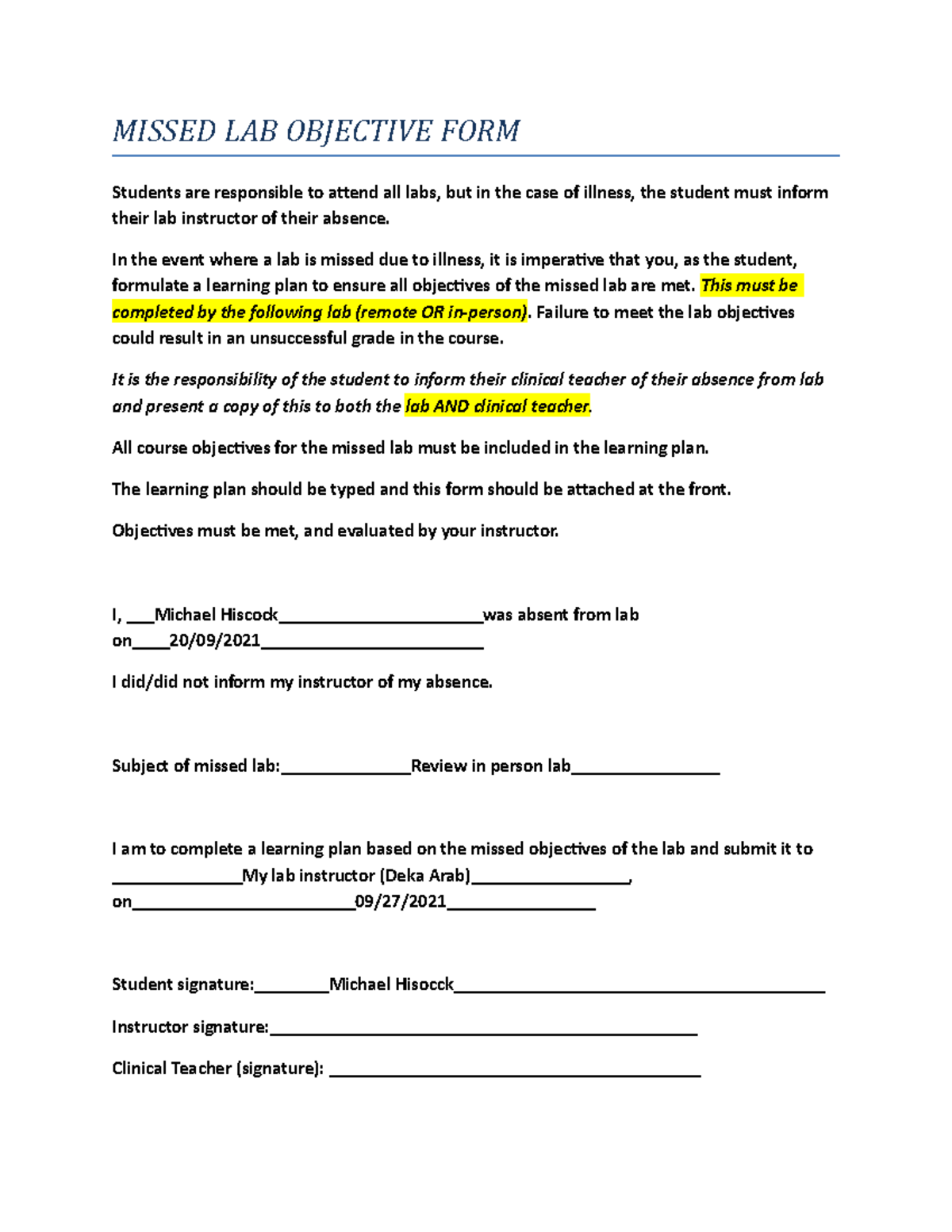 NSG4430L-Missed Lab Objective - MISSED LAB OBJECTIVE FORM Students are responsible to attend all ...