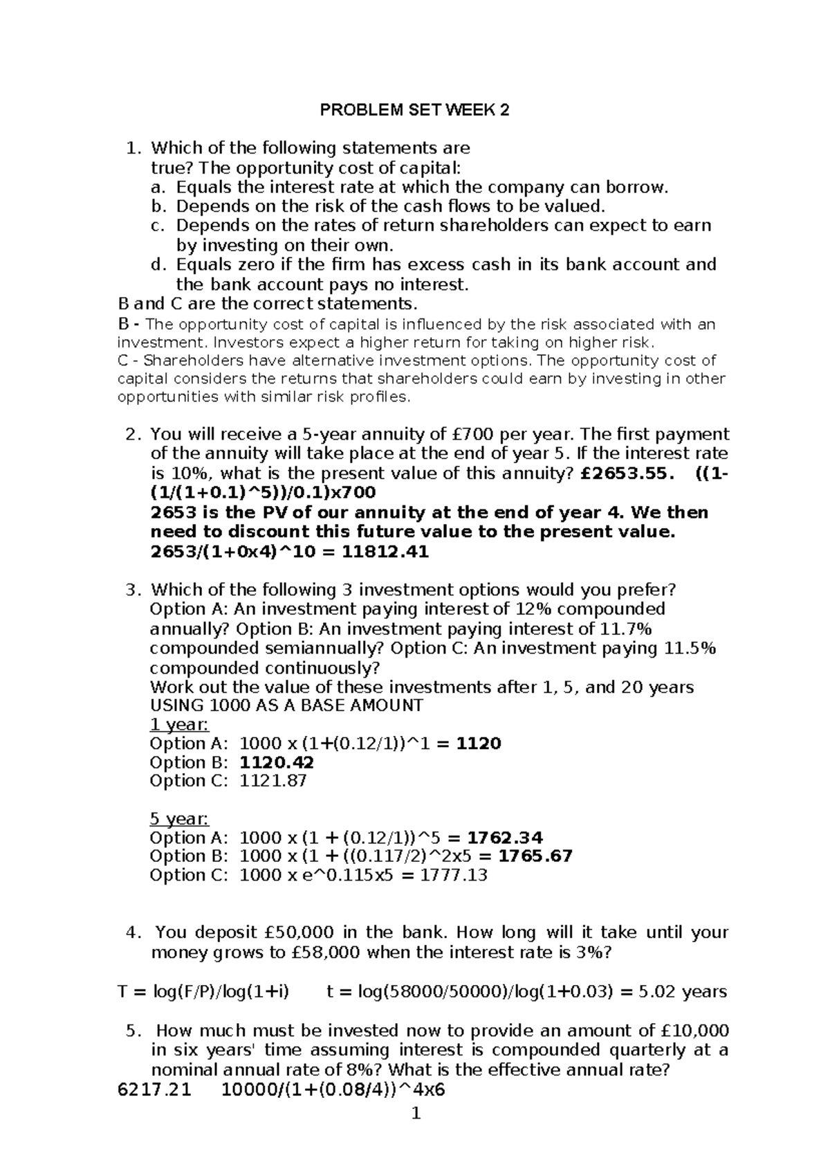 Week 2 hw 107 - sol - 1 PROBLEM SET WEEK 2 1. Which of the following statements are true? The ...