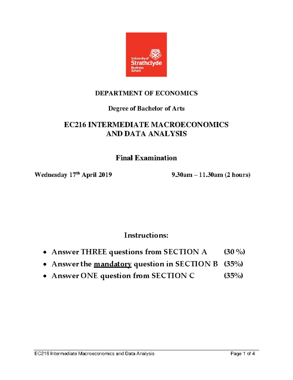 April 2019 EC216 Paper - DEPARTMENT OF ECONOMICS Degree of Bachelor of ...