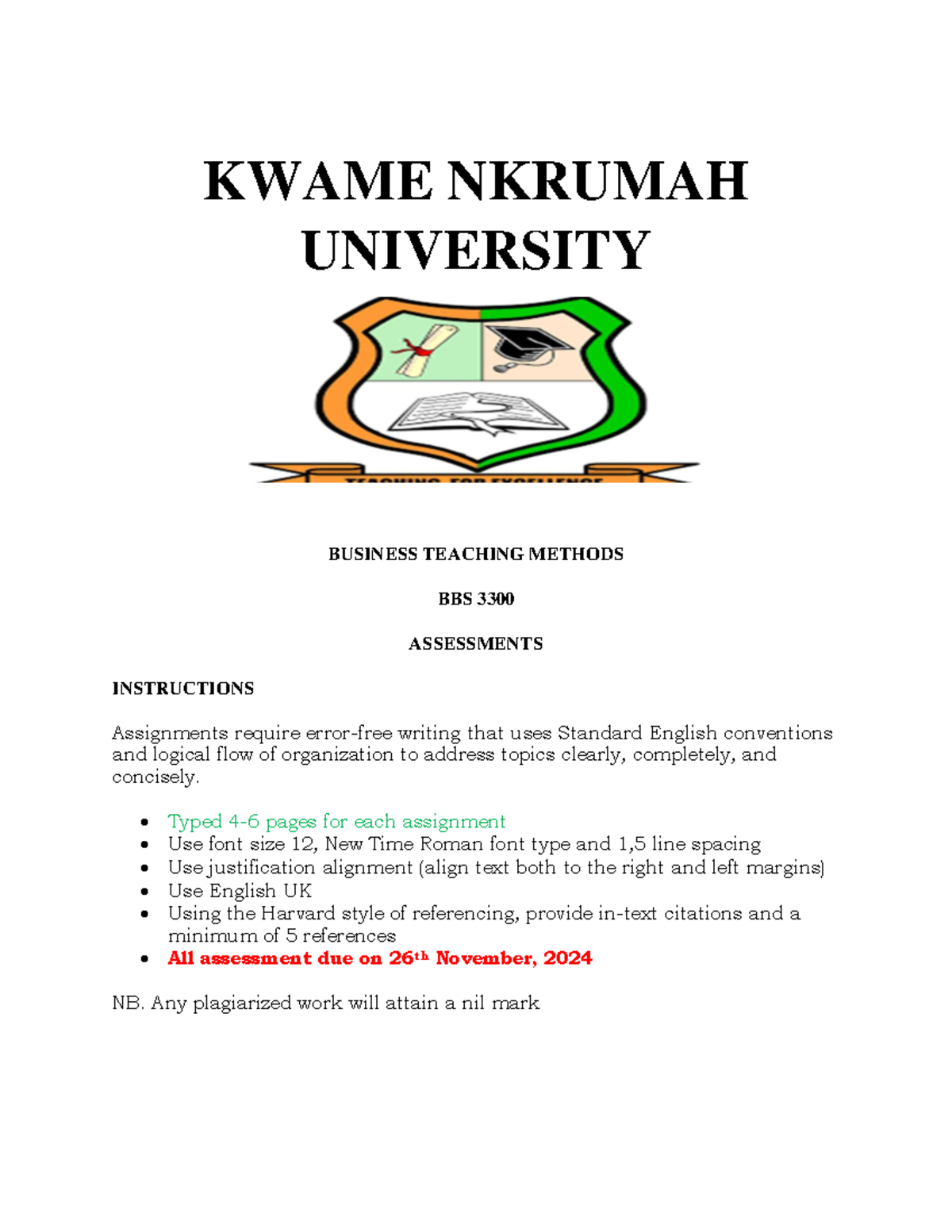 Teaching Methods Assignments 2024 TO 2025 - KWAME NKRUMAH UNIVERSITY ...
