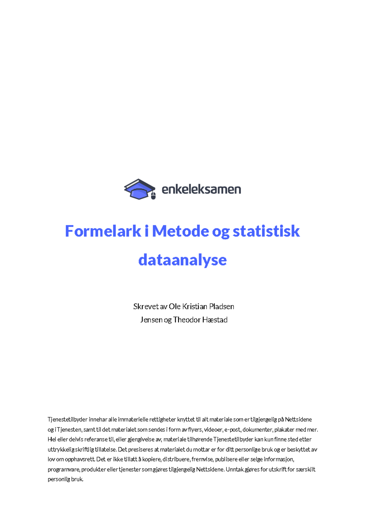 Kompendium i Metode og statistisk dataanalyse - BI-2 - Formelark i Metode og statistisk ...