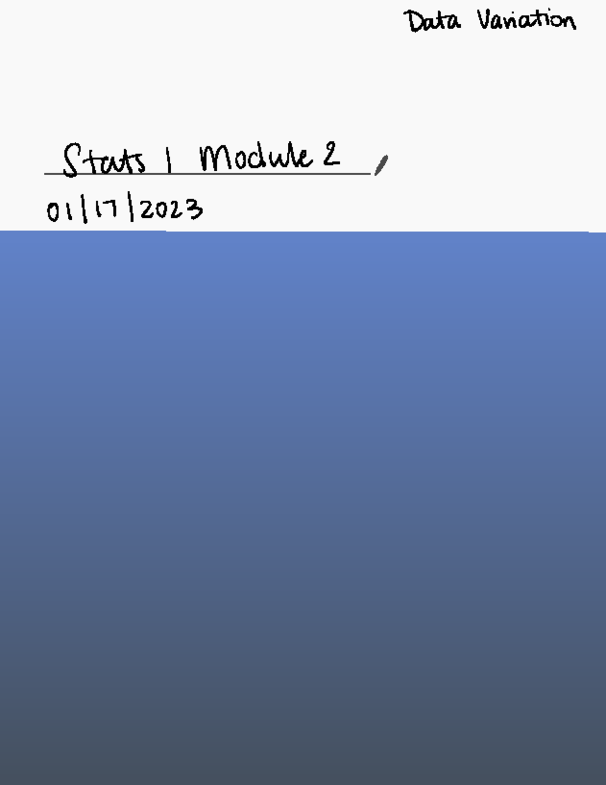 Stats 1 Module 2 - Data Variation Stats module 2 01/1/ Data Variation ...