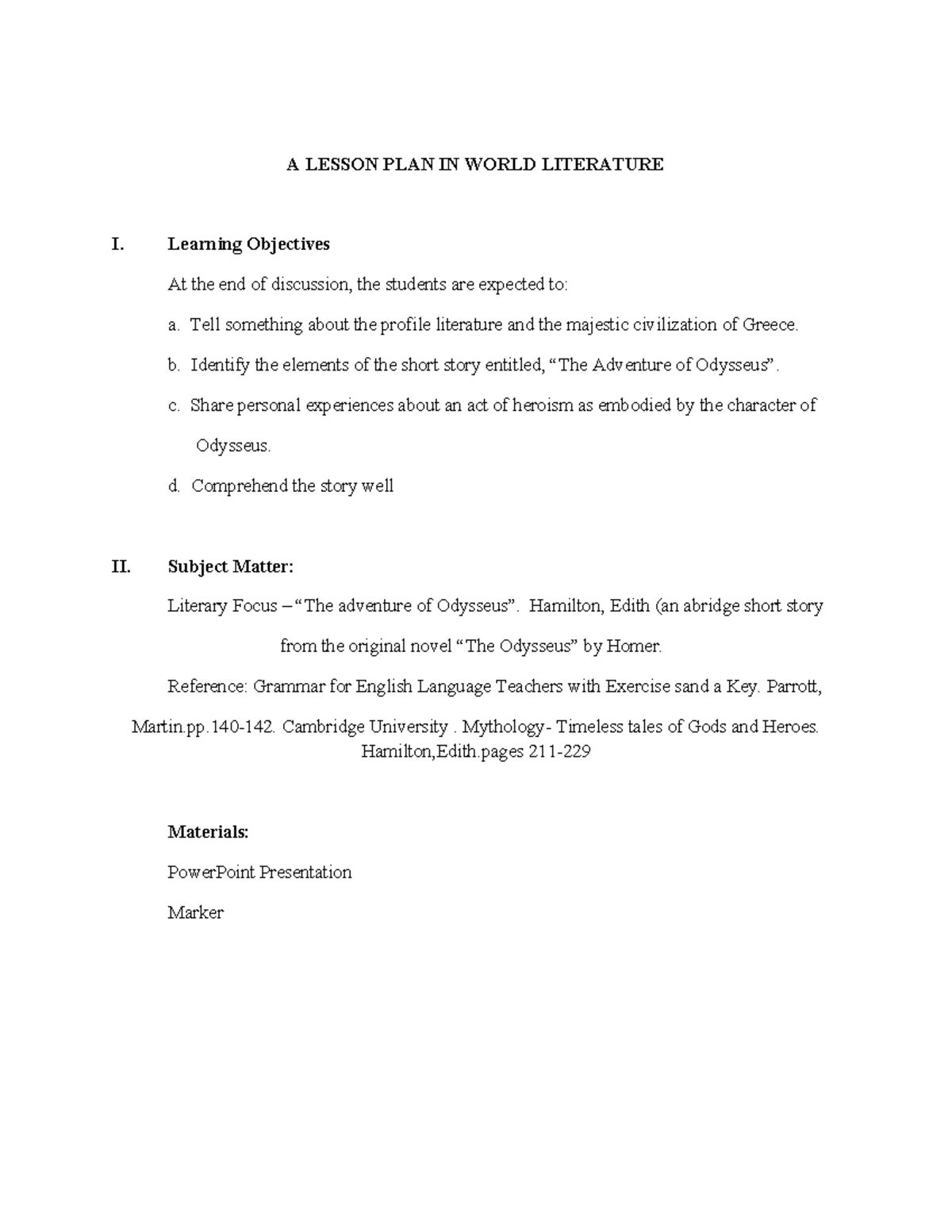 Literature PLAN 085316 - A LESSON PLAN IN WORLD LITERATURE I. Learning ...