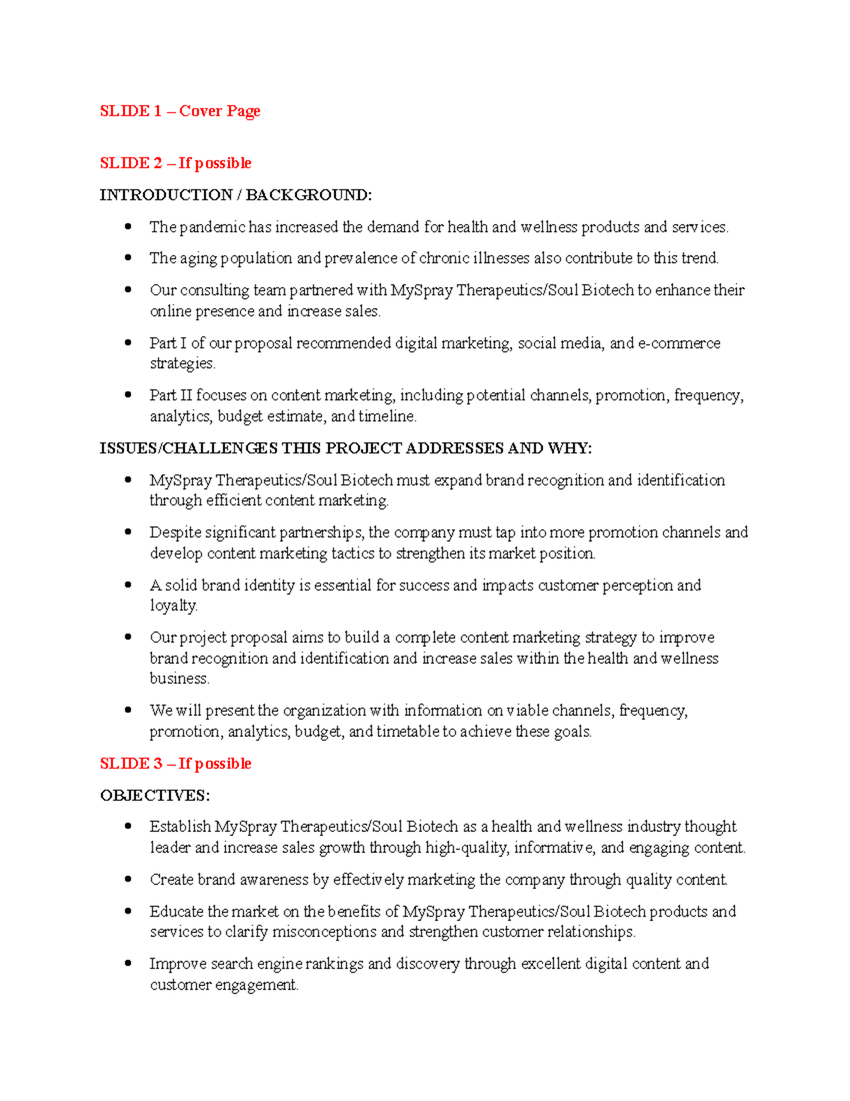 Draft for the PPT slides - SLIDE 1 – Cover Page SLIDE 2 – If possible ...