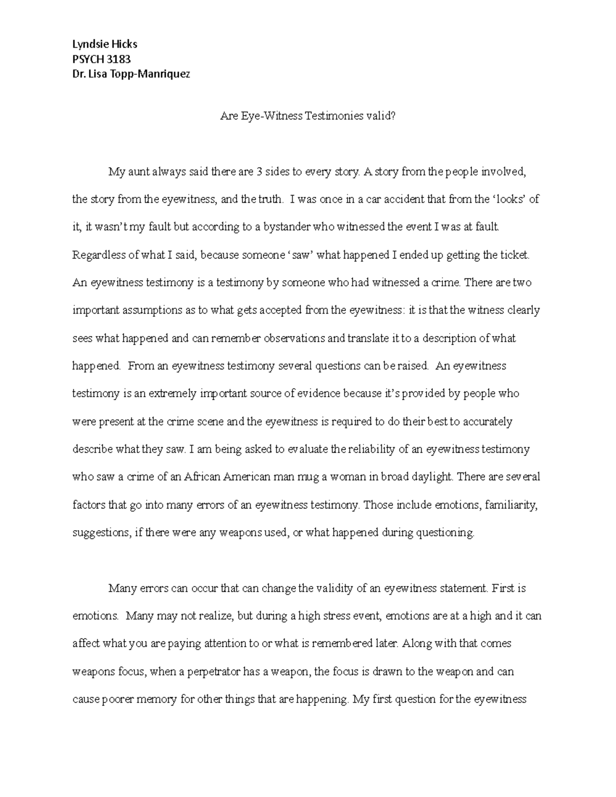 Cognitive psychology paper - Lyndsie Hicks PSYCH 3183 Dr. Lisa Topp ...