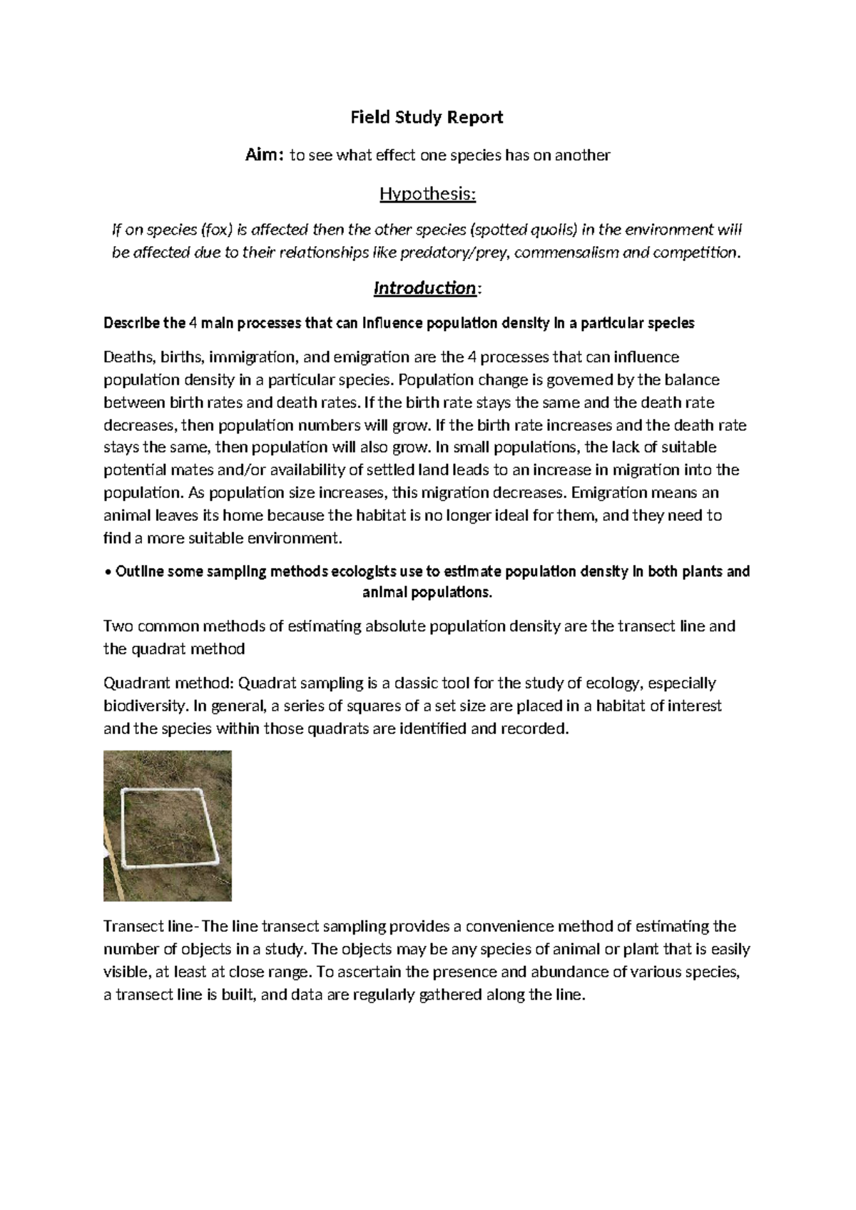 Biology report Field Study Report - Field Study Report Aim: to see what ...