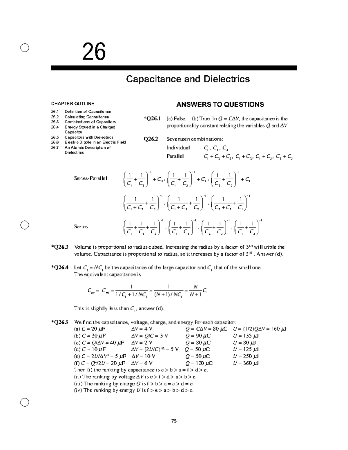 SM chapter 26 - TALLER ELECTRO - 26 Capacitance and Dielectrics CHAPTER OUTLINE 26 Definition of ...