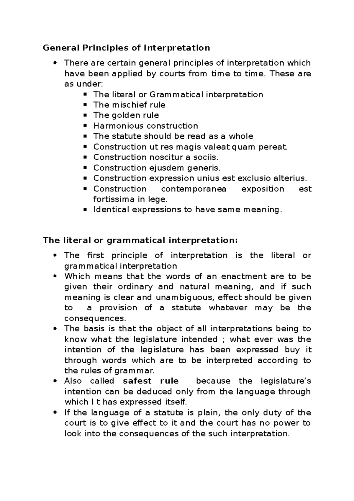 General Principles of Interpretation - These are as under: The literal ...