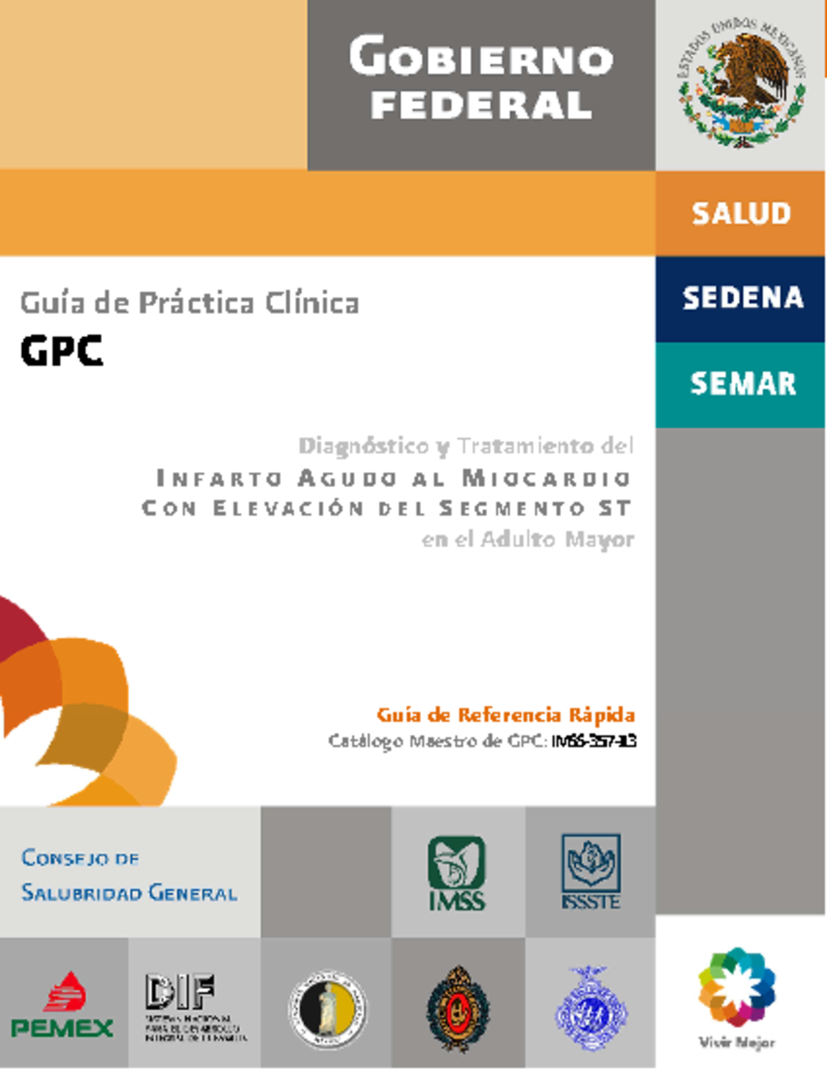 Diagnóstico y tratamiento del infarto agudo de miocardio con elevación ...
