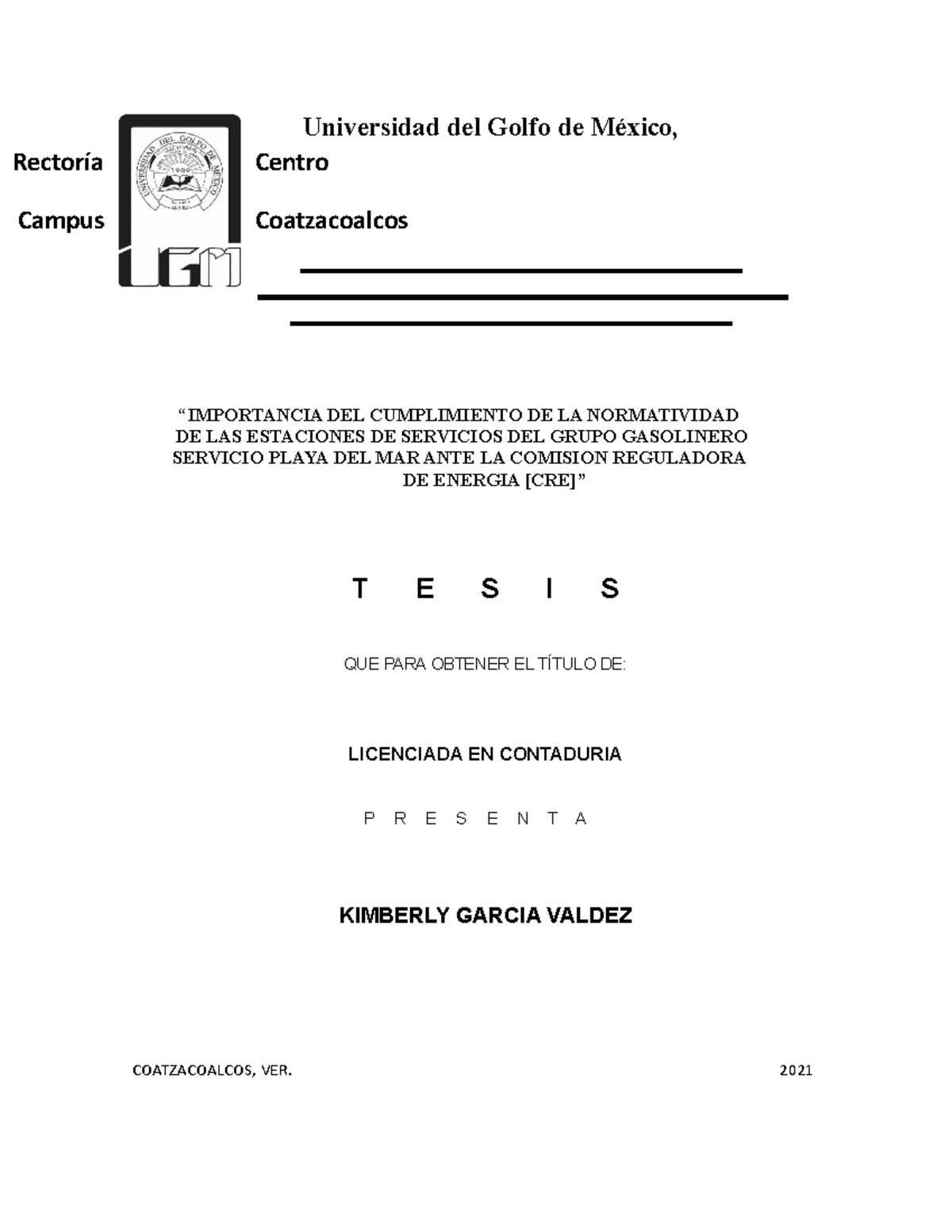 Formato DE Tesis - Universidad del Golfo de México, RectoríaCentro ...