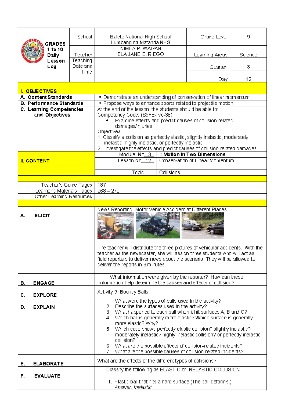 DLL-G9-7E s Module 1 - Lesson3 - GRADES 1 to 10 Daily Lesson Log School Balete National High ...